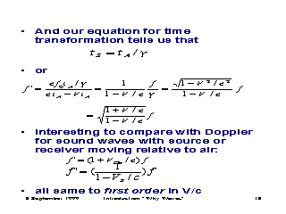 And our equation for time transformation tells us that